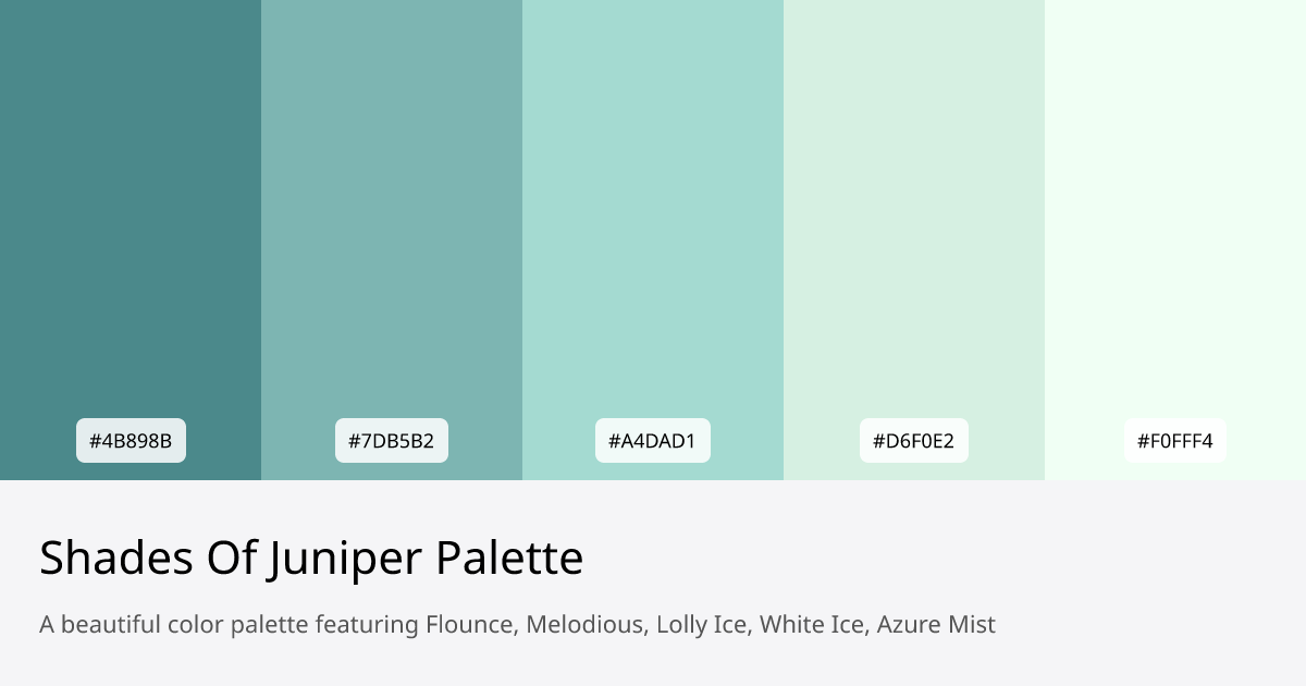 Shades Of Juniper Color Palette